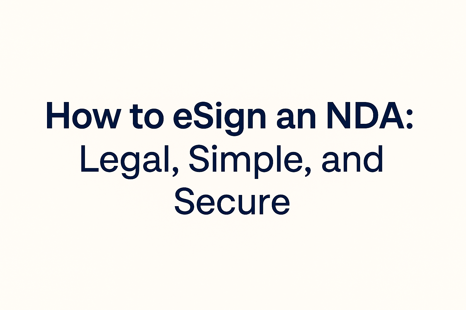 How to eSign an NDA: Legal, Simple, and Secure | Signwith.co | Pay-per ...